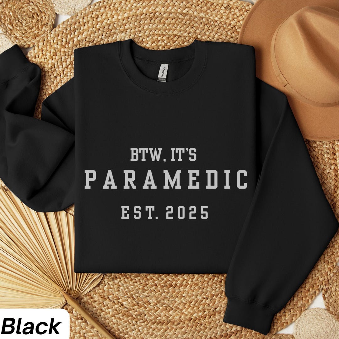 New Paramedic Sweatshirt EMS Graduate Gift Est Year Crewneck Future ...