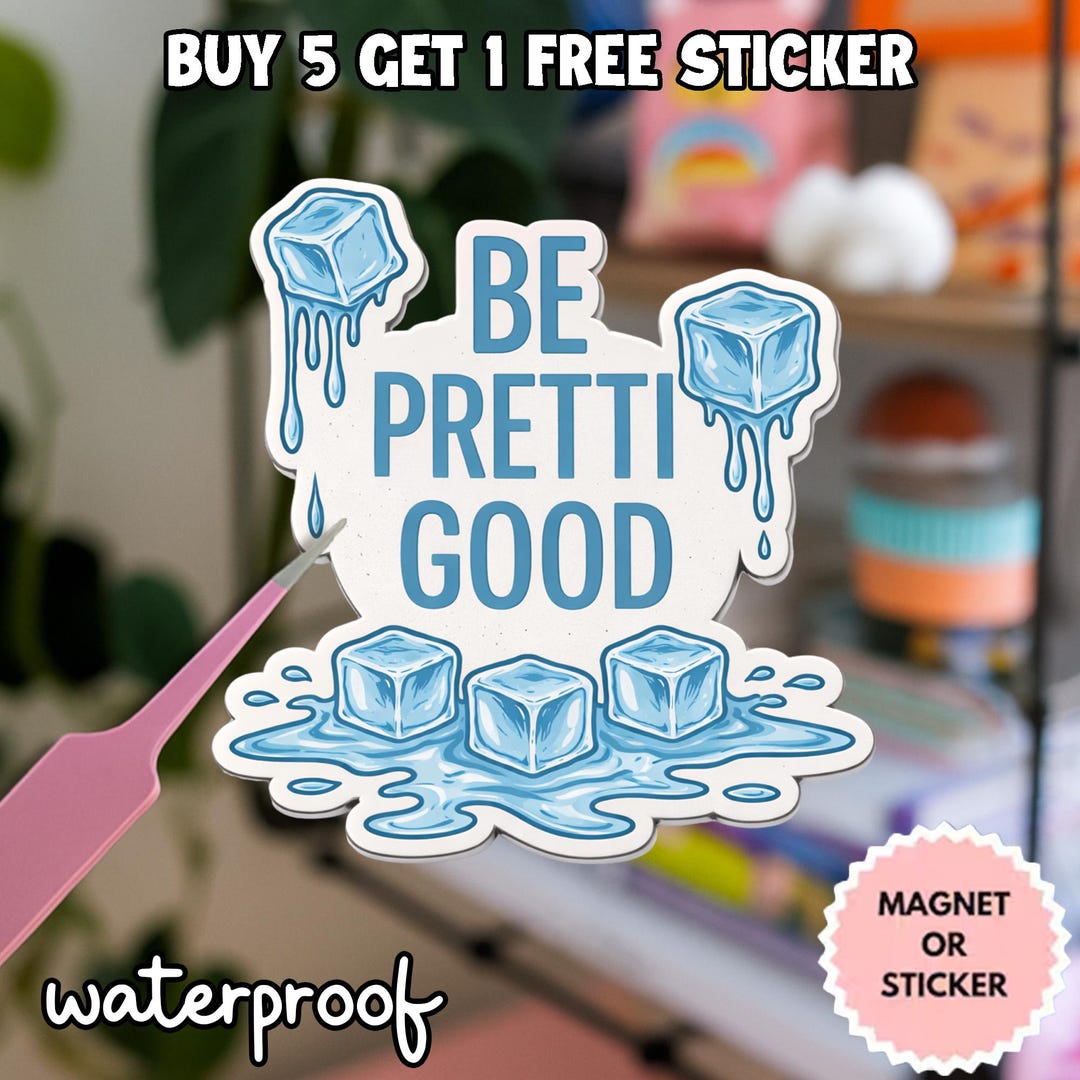 Be Pretti Good Alex Pretti Sticker/car Magnet, Political Protest Decal ...