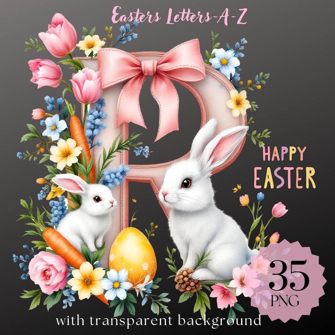Easter Letters A-Z Clipart: Bunny, Botanical Illustrations (35 PNG ...