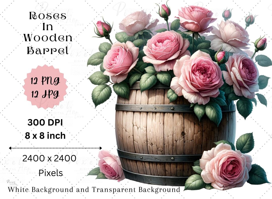 Floral Barrel Clipart & Papers, Wooden Barrel With Roses, 12 PNG-12 ...