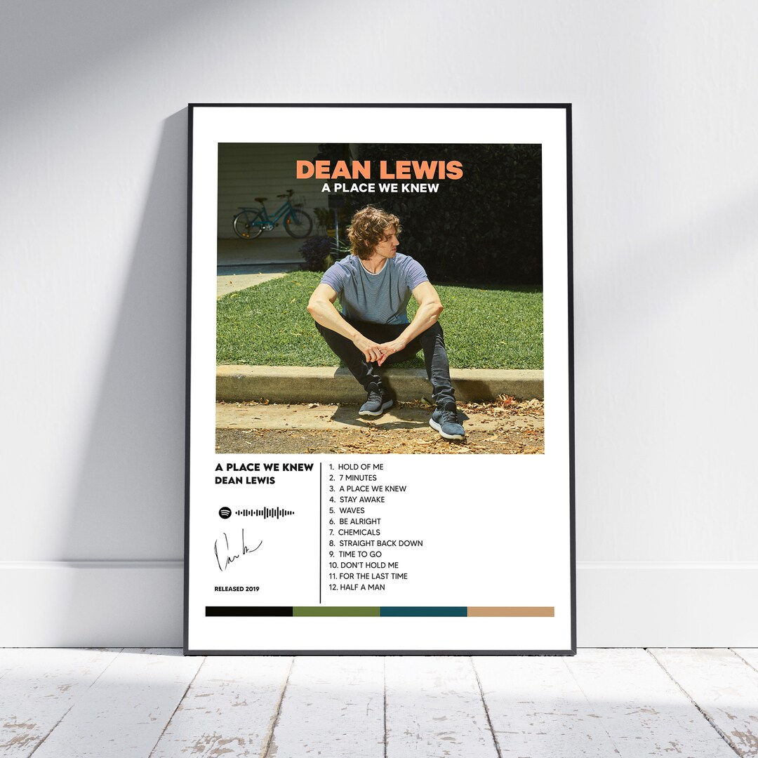 Dean Lewis A Place We Knew Album Poster / Album Cover Poster / Music ...