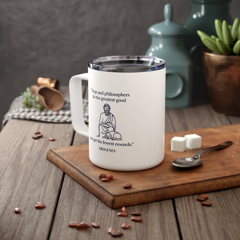 Greek Philosophy Travel Mug, "dogs and Philosophers Do the Greatest ...
