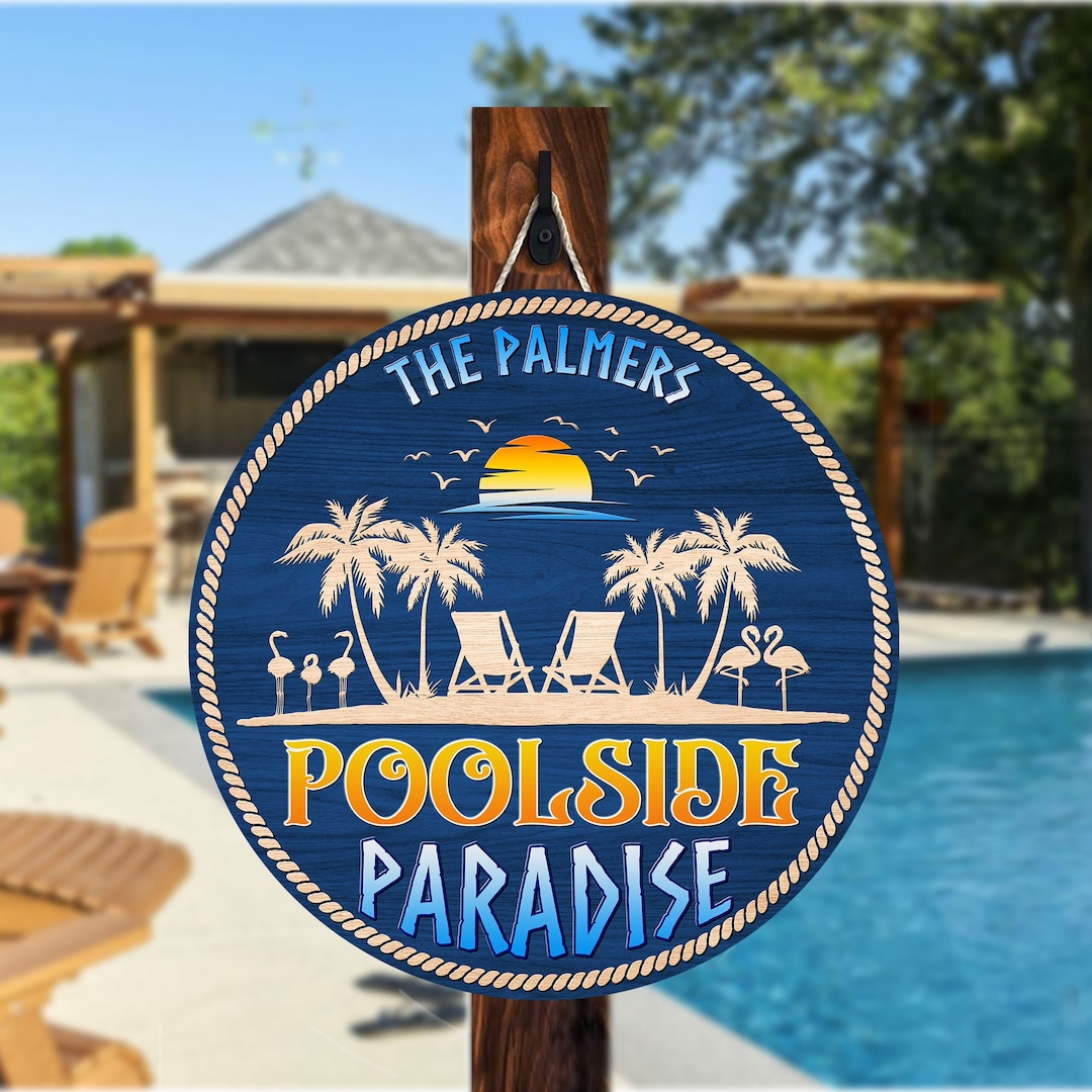 Personalized Pool Sign, Backyard Pool Decor, Personalized Pool & Patio ...
