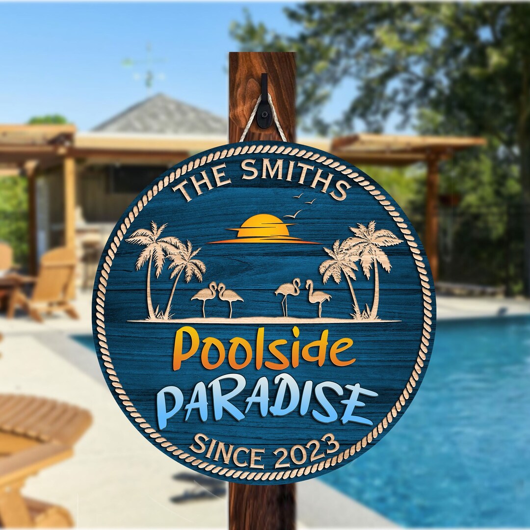 Custom Pool Sign, Backyard Pool Decor, Personalized Pool & Patio Sign ...