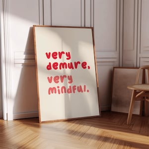 Very Demure Very Mindful Rosy Aesthetic Wall Art, Daily Reminder ...
