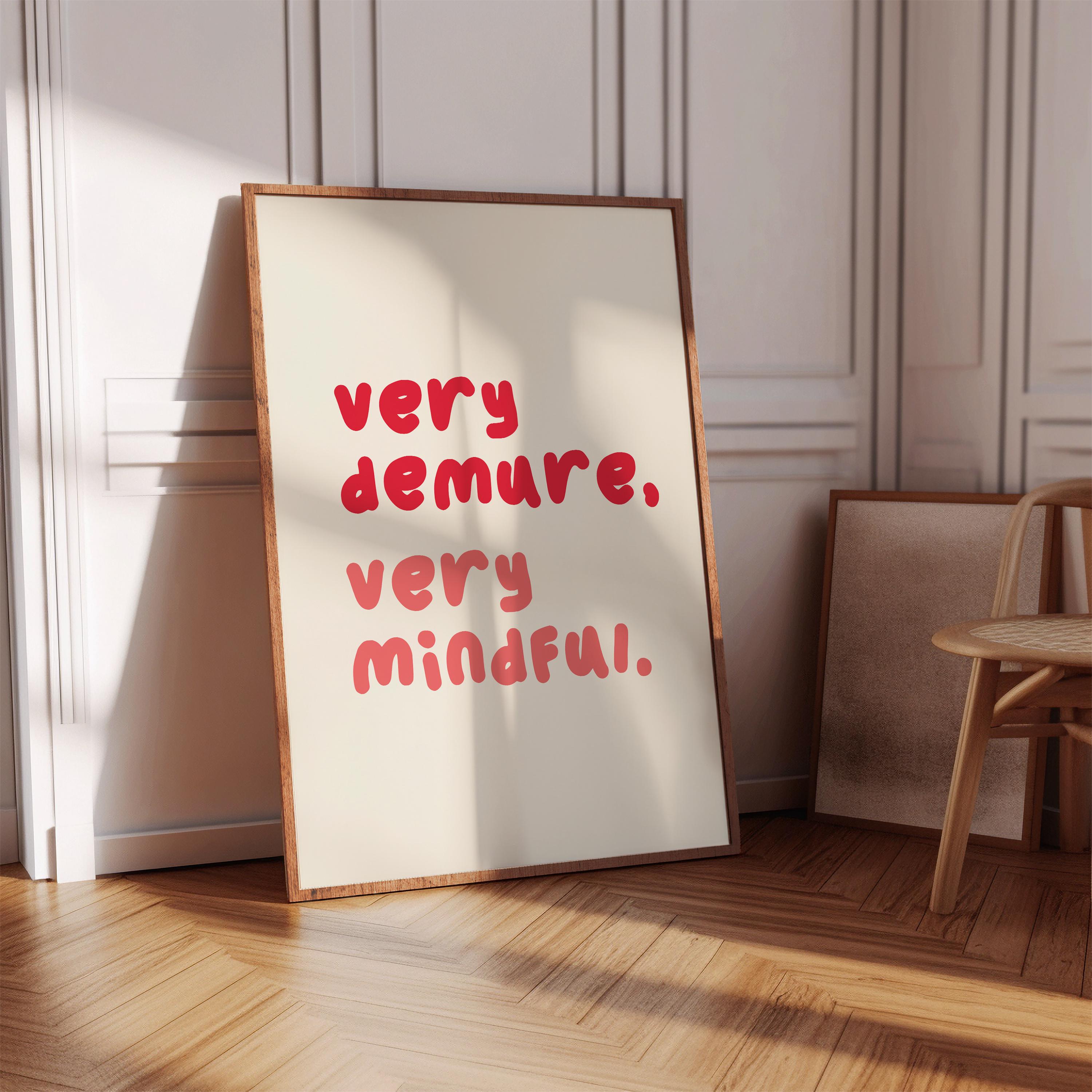 Very Demure Very Mindful Rosy Aesthetic Wall Art, Daily Reminder ...