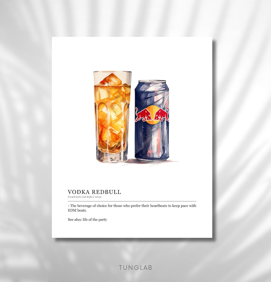 What Your Drink Says About You Vodka Redbull Cocktails Wall Art ...