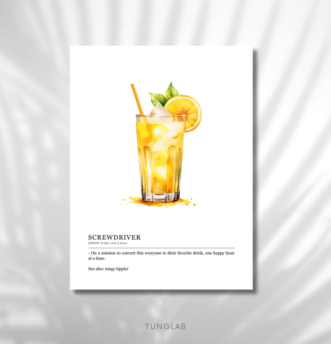 Screwdriver What Your Drink Says About You Cocktails Wall Art Printable ...