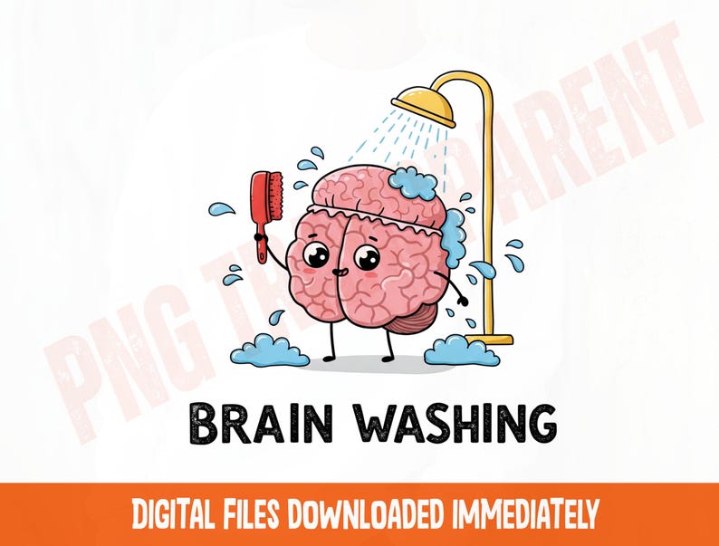Brain Washing PNG, Cute Brain Clipart, Mental Health Sublimation, Self ...