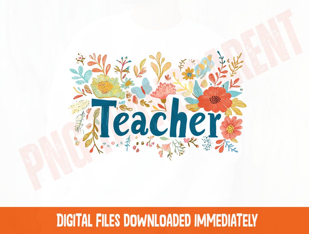 Teacher Floral Design Png, Teacher Appreciation Flowers Png, Colorful ...