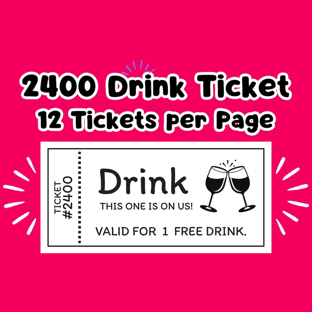 2400 Drink Tickets | Printable, A4 Optimized, Cut Lines for Any Paper ...