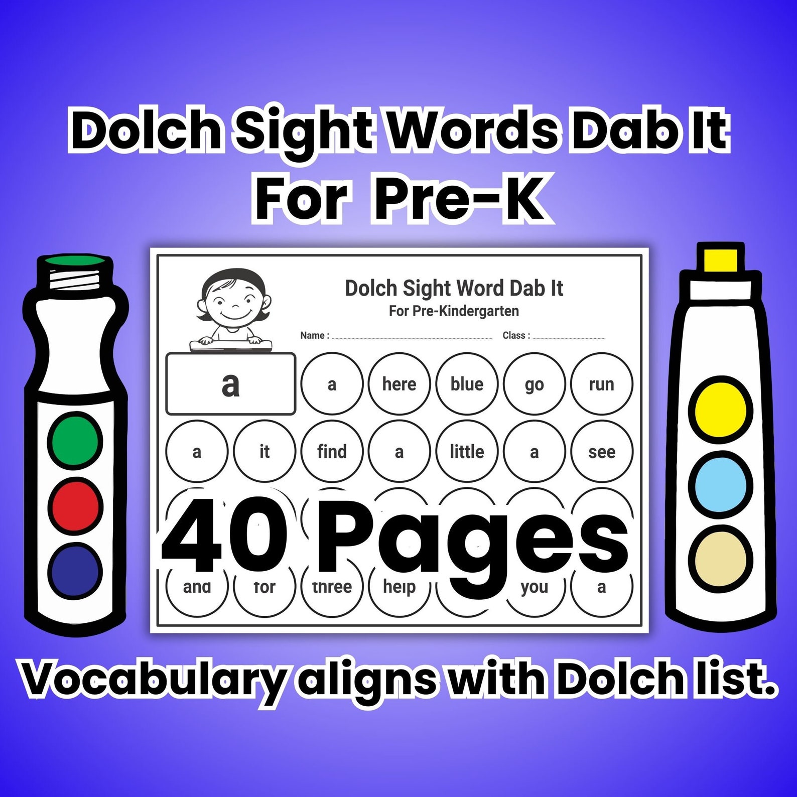 Pre-k Dolch Sight Word Dab It Worksheets: 40 Printable Activities for ...