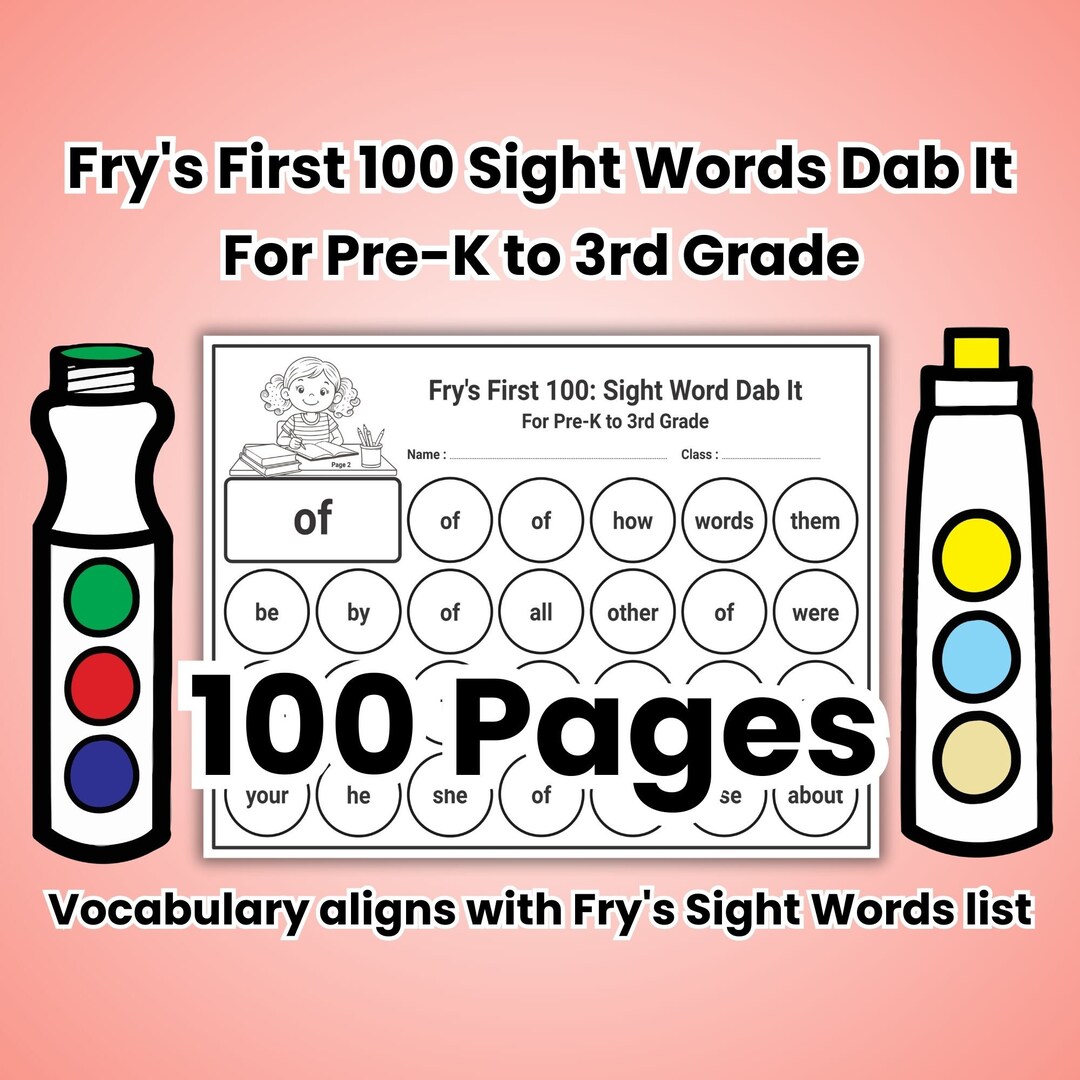 Fry's First 100 Sight Word Dab It Worksheets: 100 Printable Activities ...