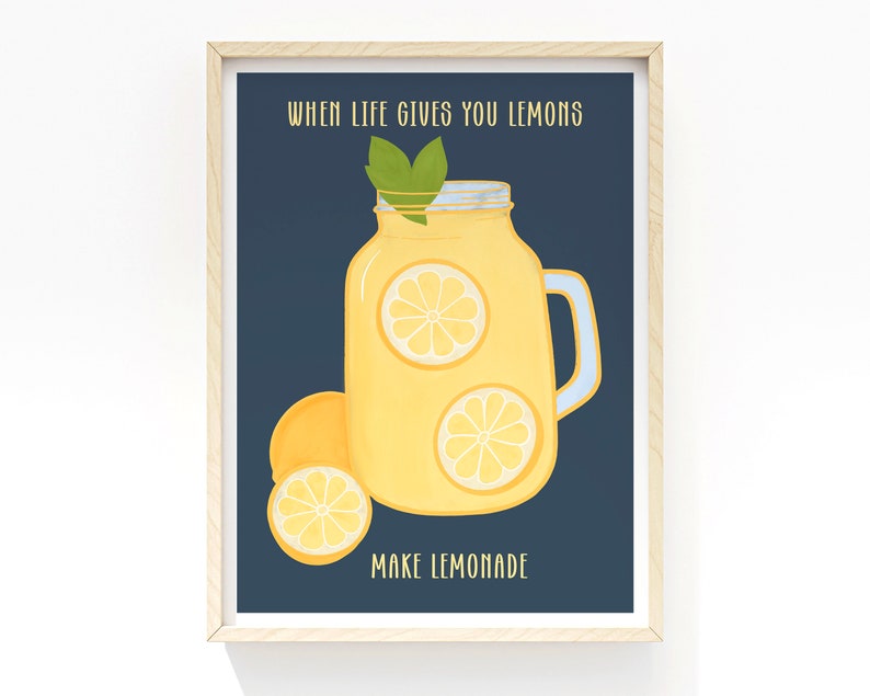 When Life Gives You Lemons Make Lemonade, Printable Wall Art ...