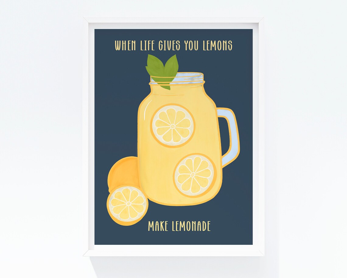 When Life Gives You Lemons Make Lemonade, Printable Wall Art ...
