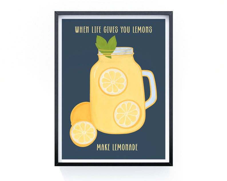 When Life Gives You Lemons Make Lemonade, Printable Wall Art ...