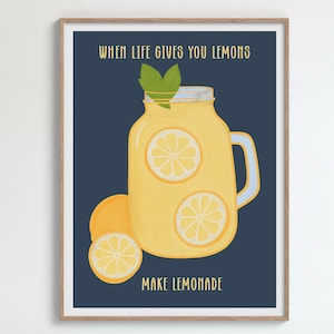 When Life Gives You Lemons Make Lemonade, Printable Wall Art ...