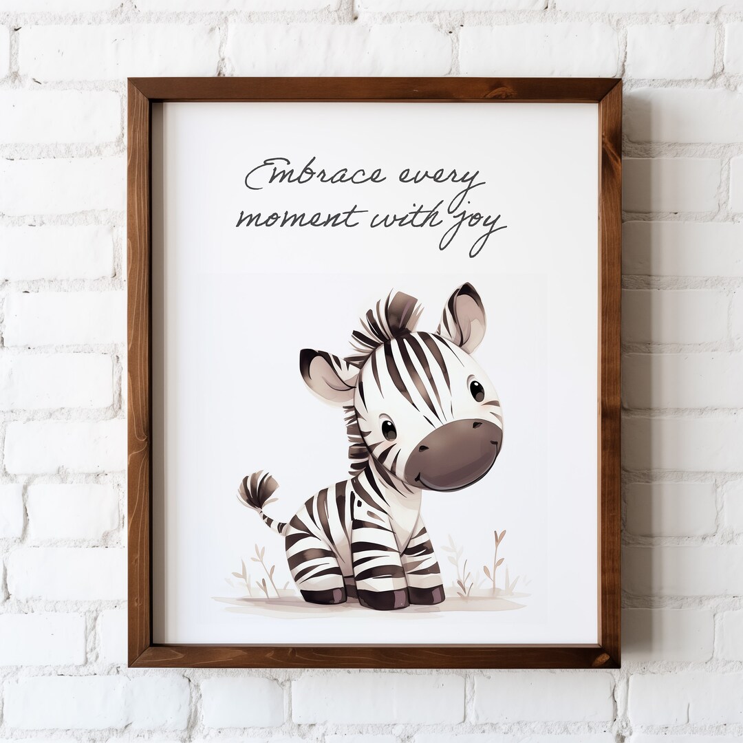 Zebra Décor Positive Quote and Self Love Quotes, Nursery or Children's ...