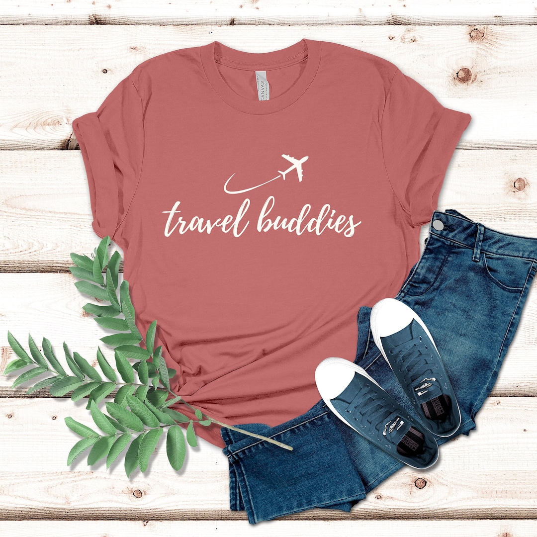 Travel Buddies Shirt, Adventure Shirt, Vacation T-shirt, Travelers ...
