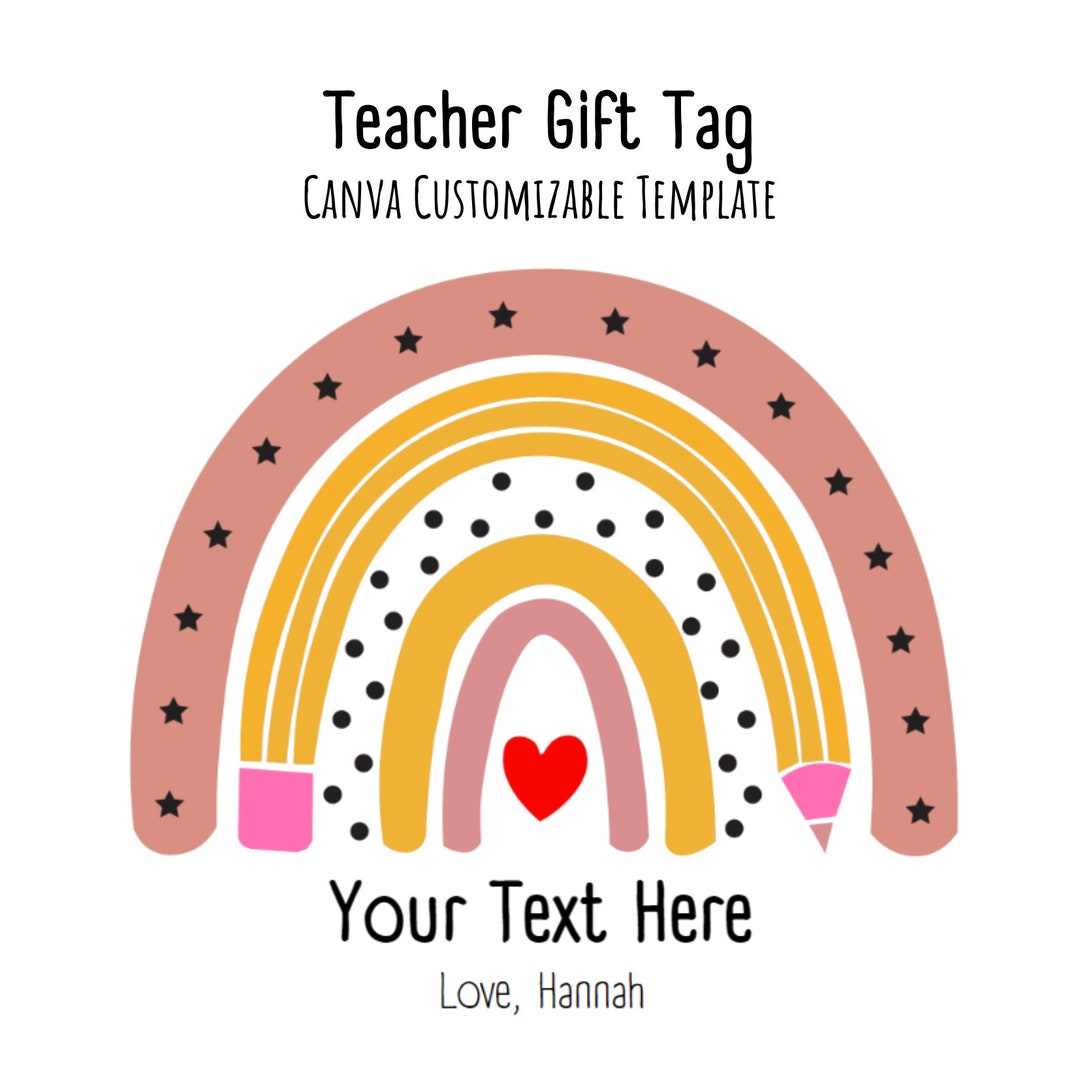 Teacher Gift Tag - Rainbow - First Day of School - Teacher and Student ...
