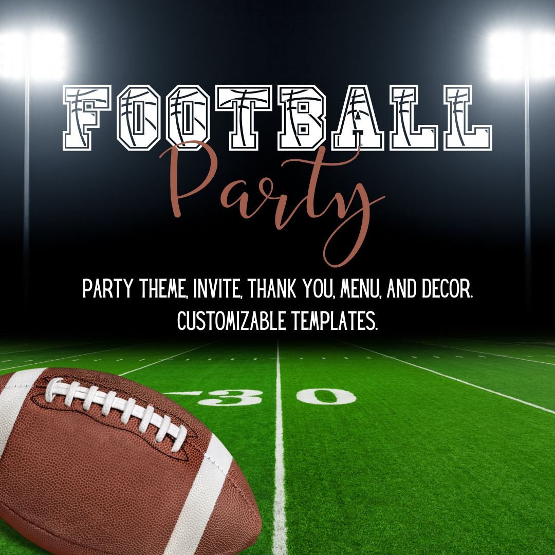 Birthday Party Theme "football" - Invite, Menu, Thank You, Décor Links ...