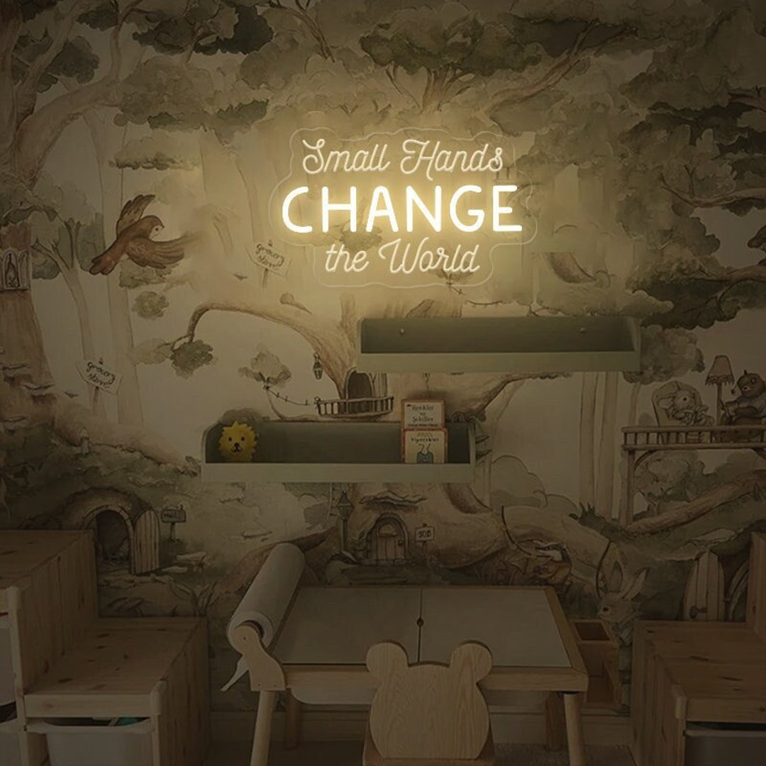 Small Hands Change the World Neon Light, Art/sci Classroom Decor, Back ...