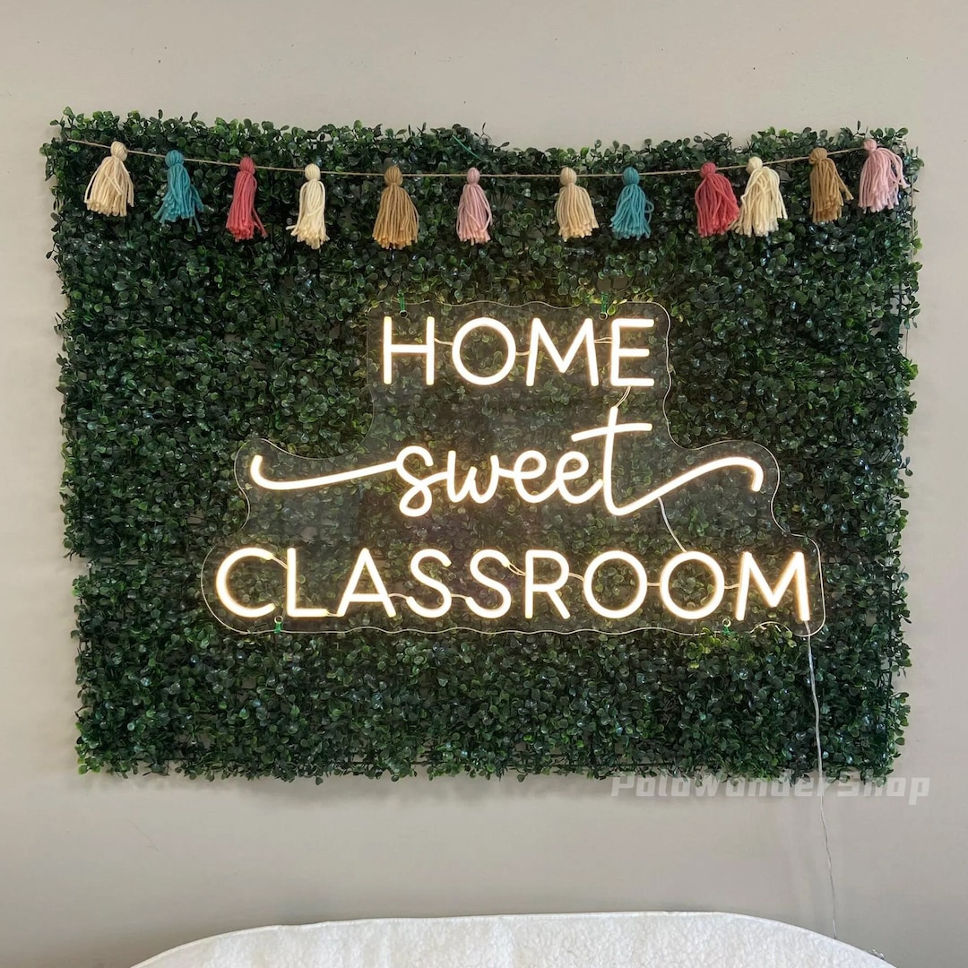 Home Sweet Classroom LED Neon Sign, Teacher Gift, Classroom Decor - Etsy