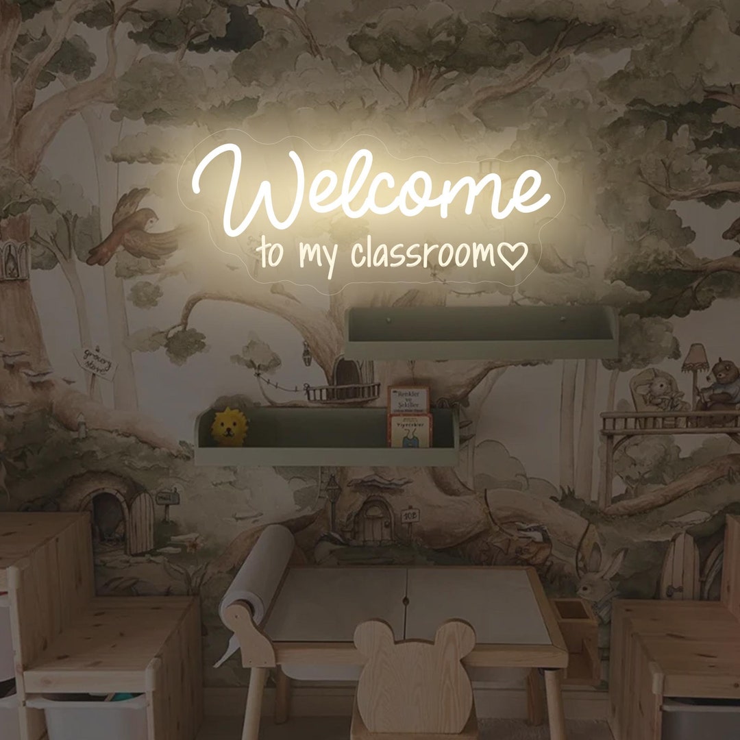 Welcome to My Classroom Neon Sign, Teacher Neon Sign, Welcome to ...