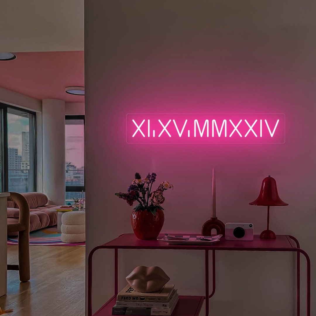 Custom Roman Numeral Neon Sign, Custom Wedding Date Sign, Roman Numeral ...