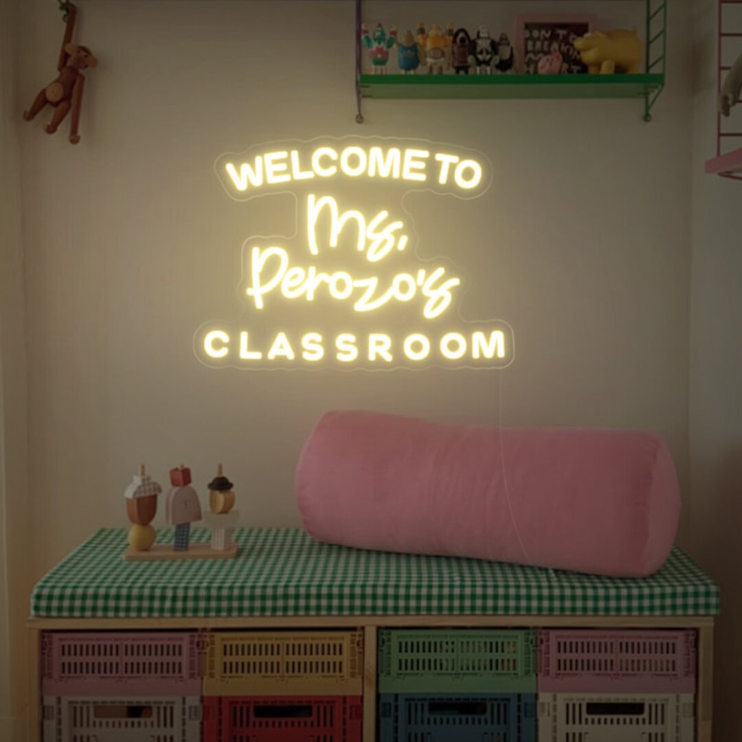 Custom Classroom Welcome Neon Sign, Teacher Name Sign, Classroom Decor ...