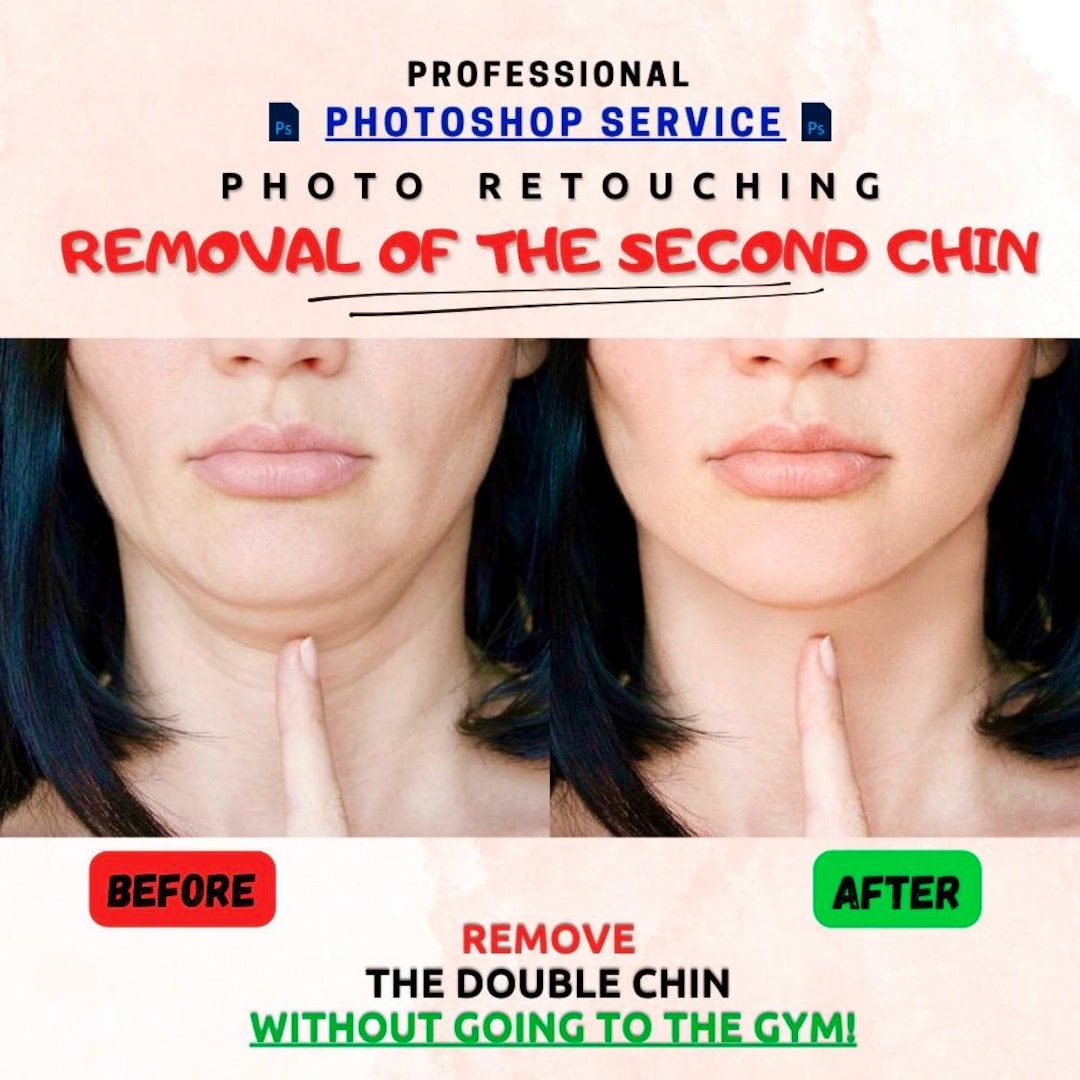Double Chin Retouching-face Contour- Rejuvenation Edit Service- Defect ...