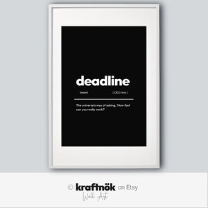 Deadline Definition Print | Wall Art | Home Office Humour | Minimalist ...