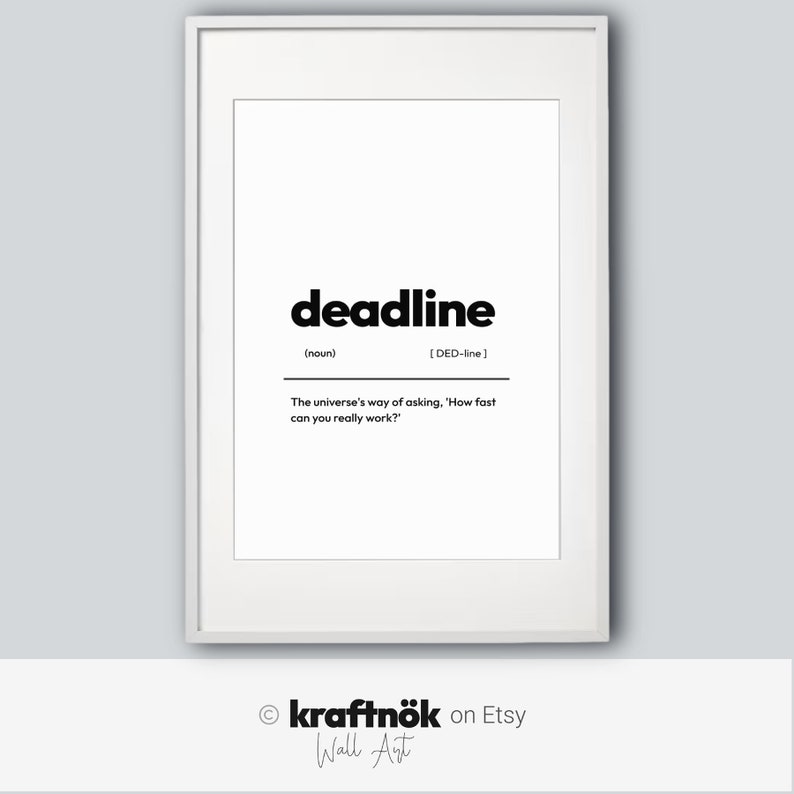 Deadline Definition Print | Wall Art | Home Office Humour | Minimalist ...