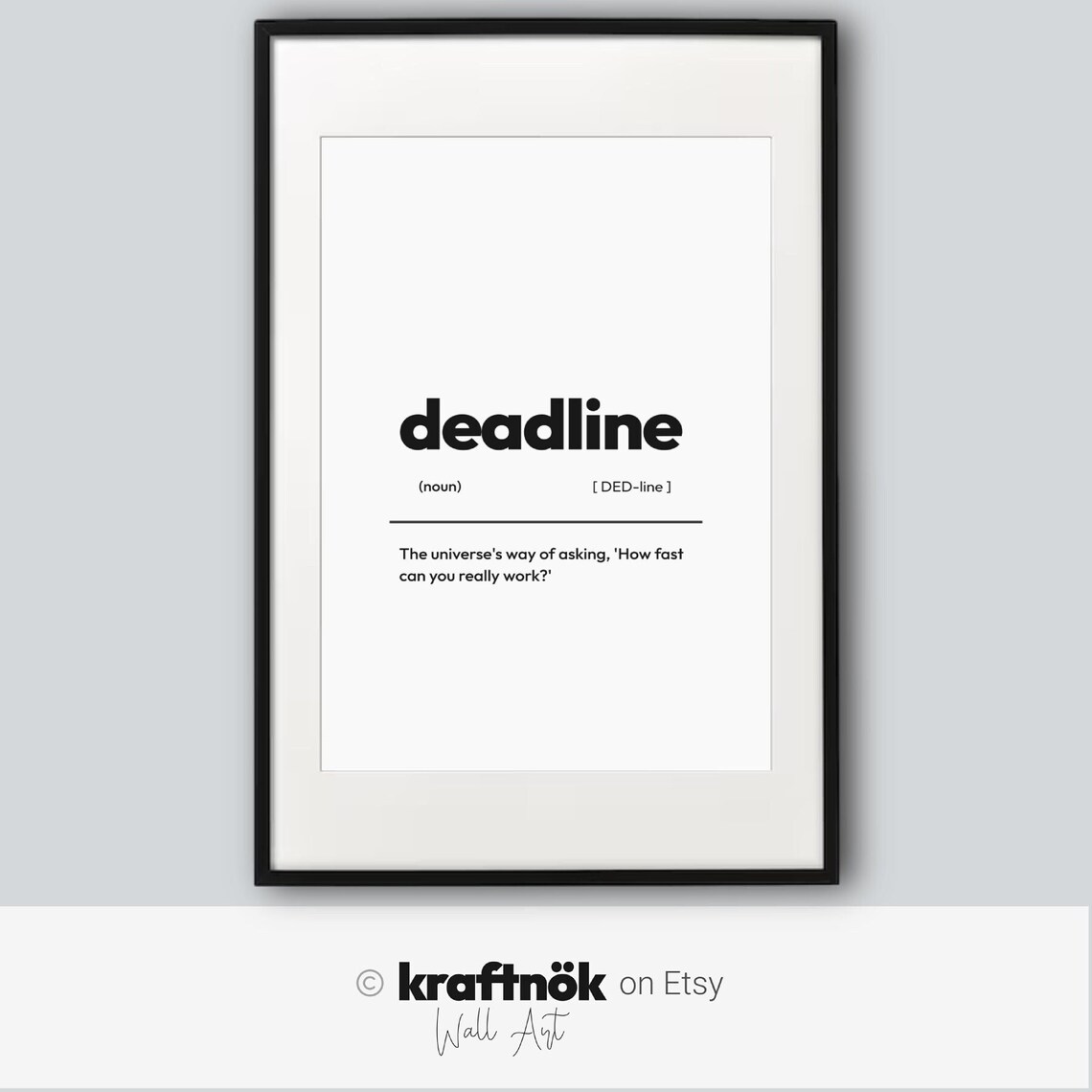 Deadline Definition Print | Wall Art | Home Office Humour | Minimalist ...