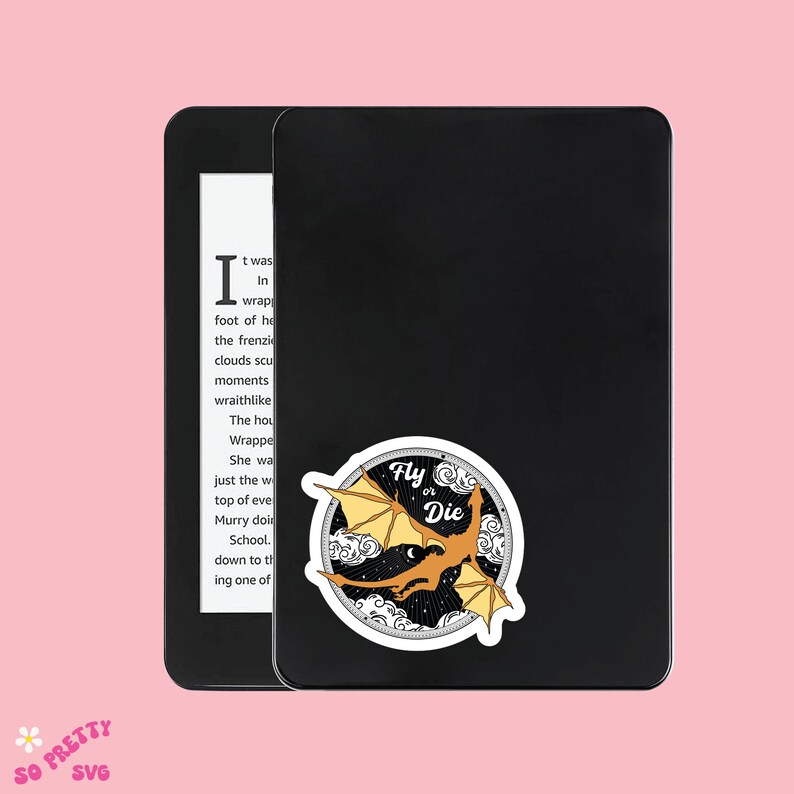 Fly or Die Fourth Wing Bookish PNG SVG, Fourth Wing Sticker Design for ...