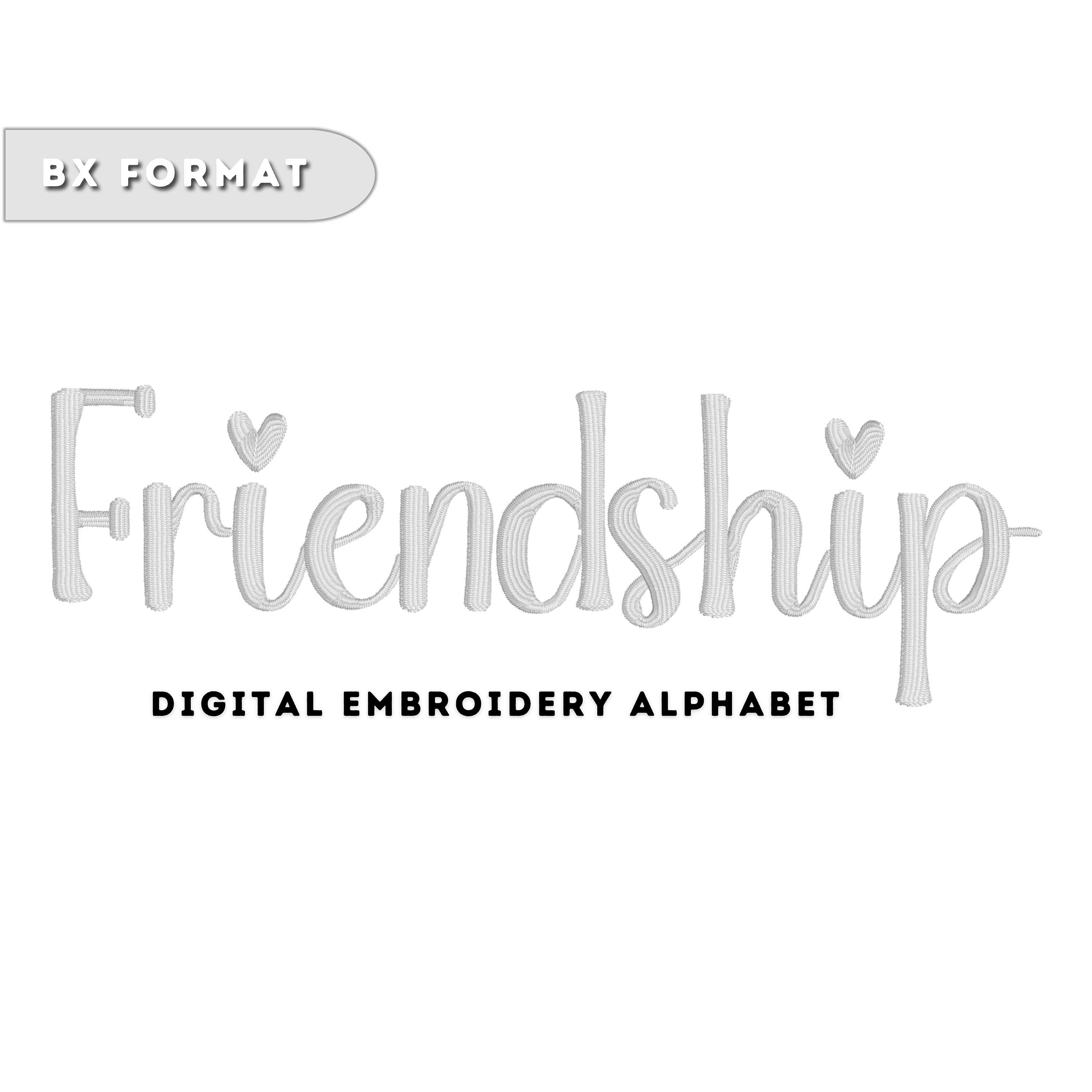 Friendship Handwritten Font Machine Embroidery BX Embroidery Fonts ...
