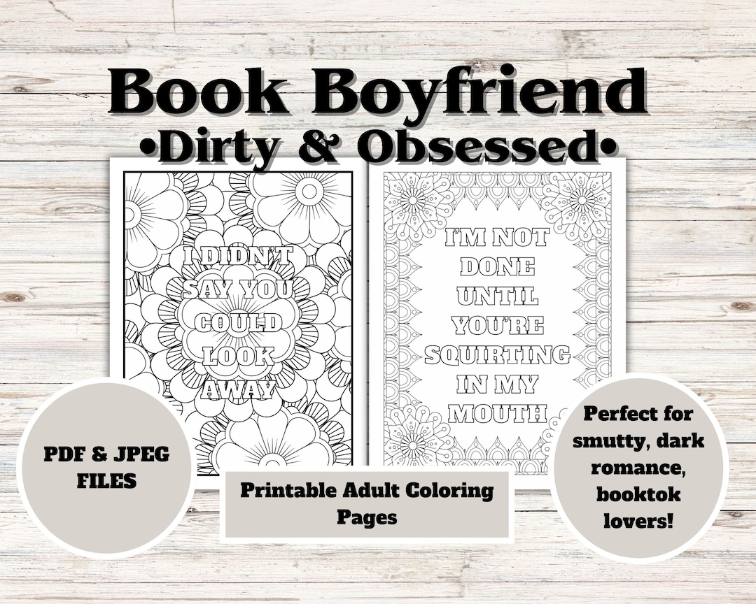 30 Spicy Coloring Pages, Book Boyfriend, Adult Coloring Sheets, Morally ...