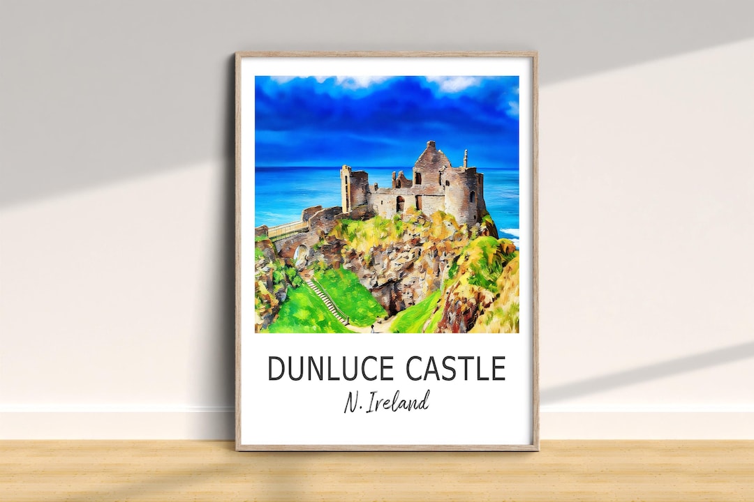 Dunluce Castle Travel Print, N.ireland Traditional Poster, Vacation ...