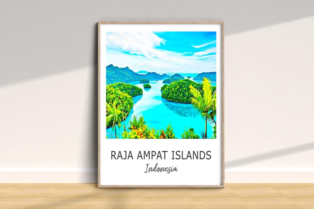 Raja Ampat Islands Print, Indonesia Traditional Poster, Vacation Wall ...