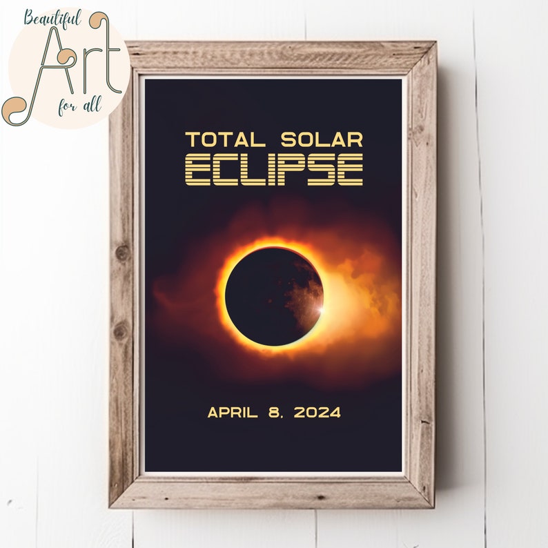 Printable Total Solar Eclipse 2024 Poster Total Eclipse Wall Art ...