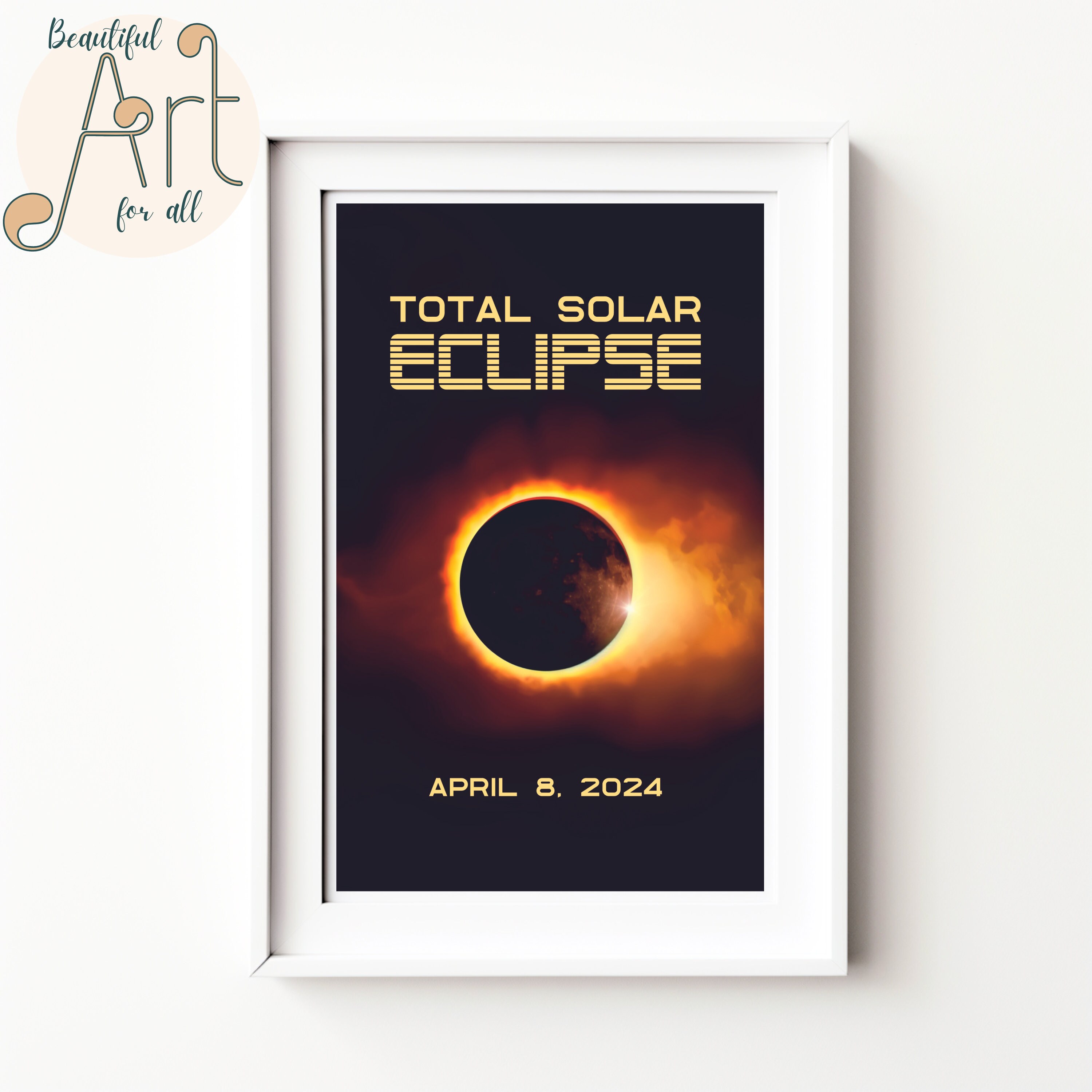 Printable Total Solar Eclipse 2024 Poster Total Eclipse Wall Art ...