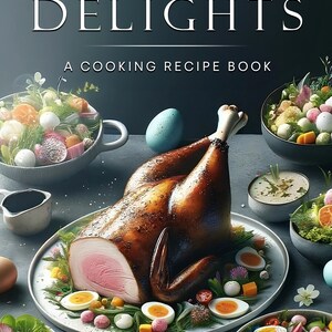 20 Inspired Recipes for an Unforgettable Easter Full of Love, Flavor ...