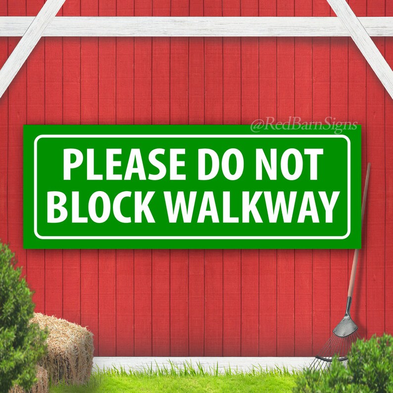 Please Do Not Block Walkway Indoor Outdoor Vinyl Banner Design - Etsy