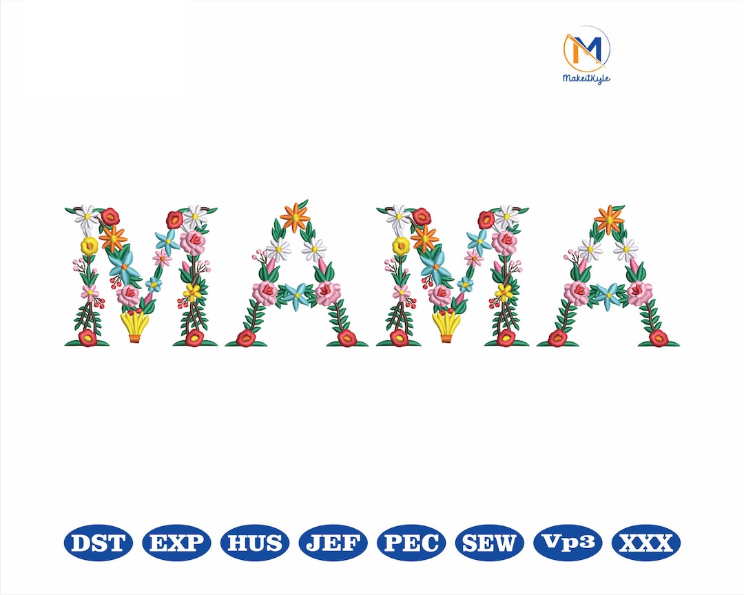 Floral Letters Mama Digital Embroidery, Mothers Day Design Embroidery ...