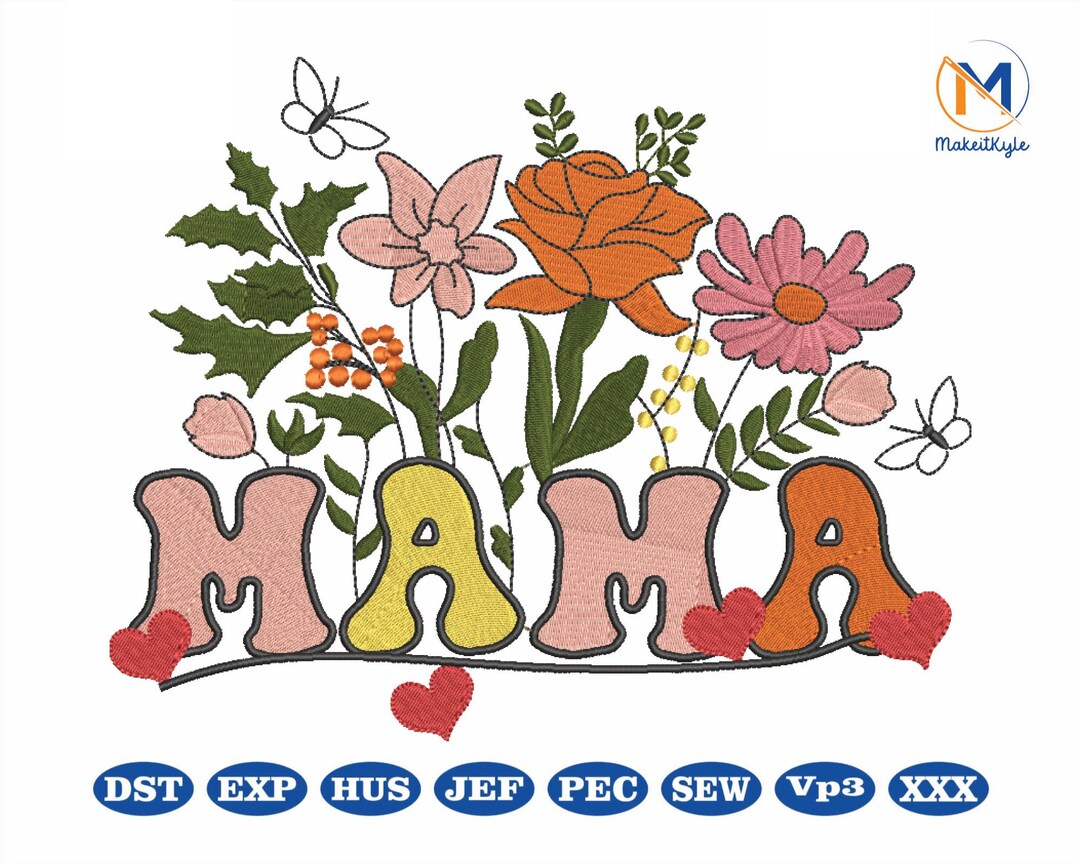 Floral MAMA Embroidery Design, MAMA With Flowers Machine Embroidery ...