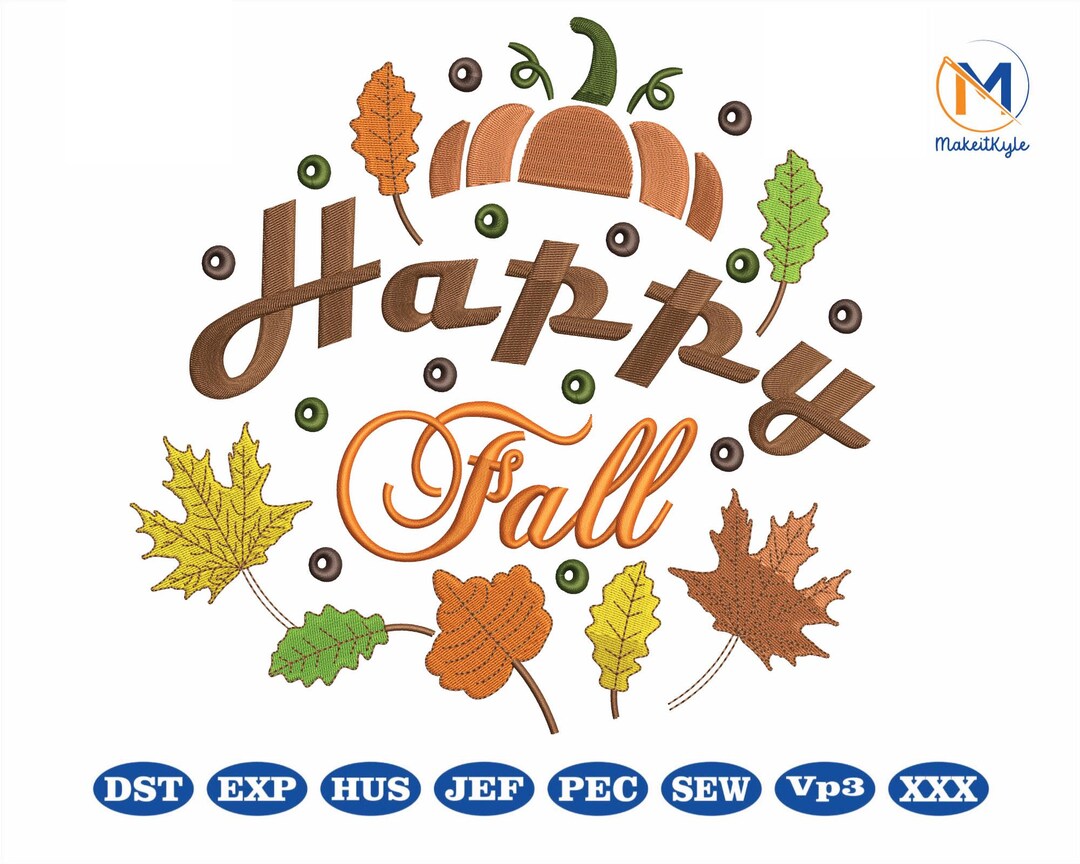 Happy Fall Embroidery Design, Autumn Fall Leaves Pumpkin Monogram ...