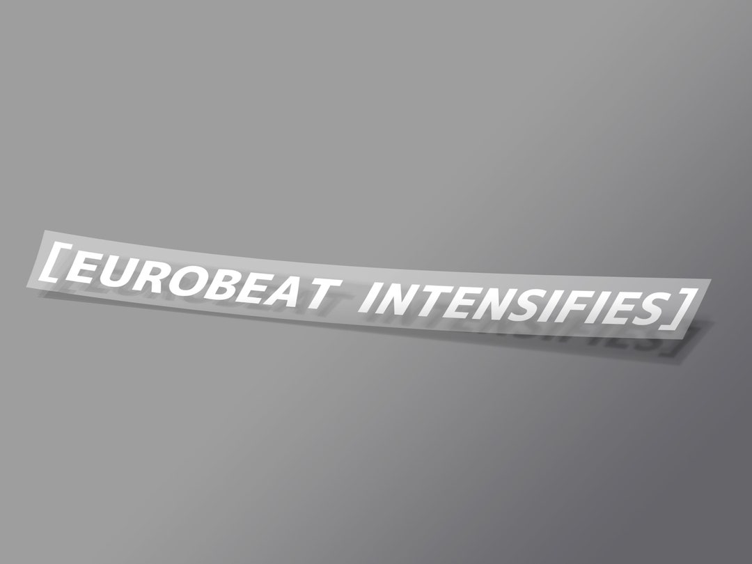 Eurobeat Intensifies Sticker - Car Decal - Anime Vinyl Sticker - Etsy