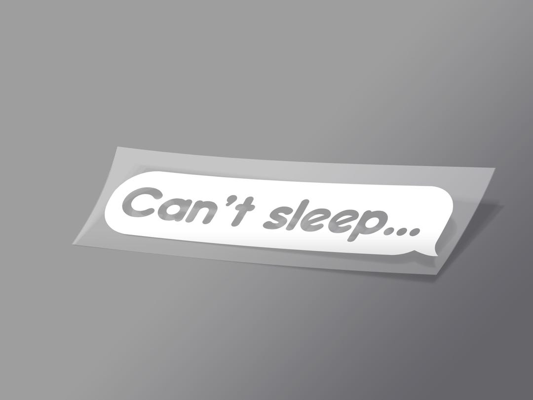 Can't Sleep - Car Decal - Text Message - Etsy