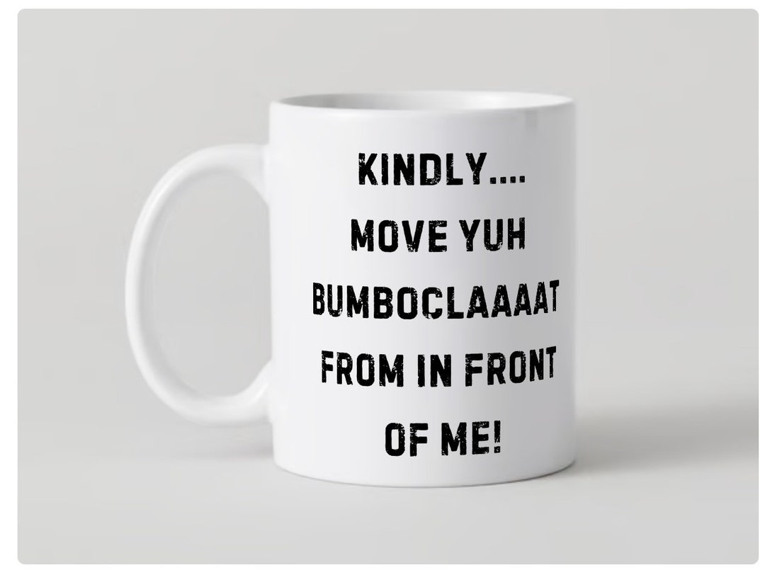 MOVE YUH BUMBOCLAAT White Glossy Mug - Etsy