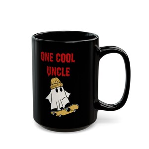 One Cool Uncle...black Mug 15oz Halloween Coffee Mug, Pumpkin Mug, Gift ...